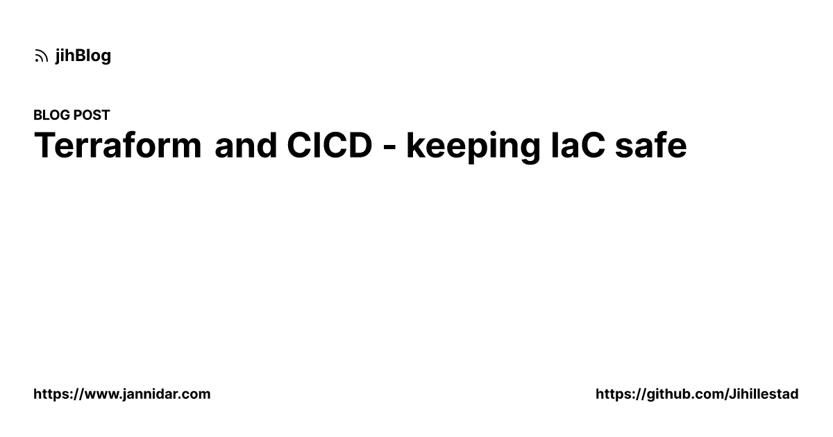 Terraform and CICD - keeping IaC safe