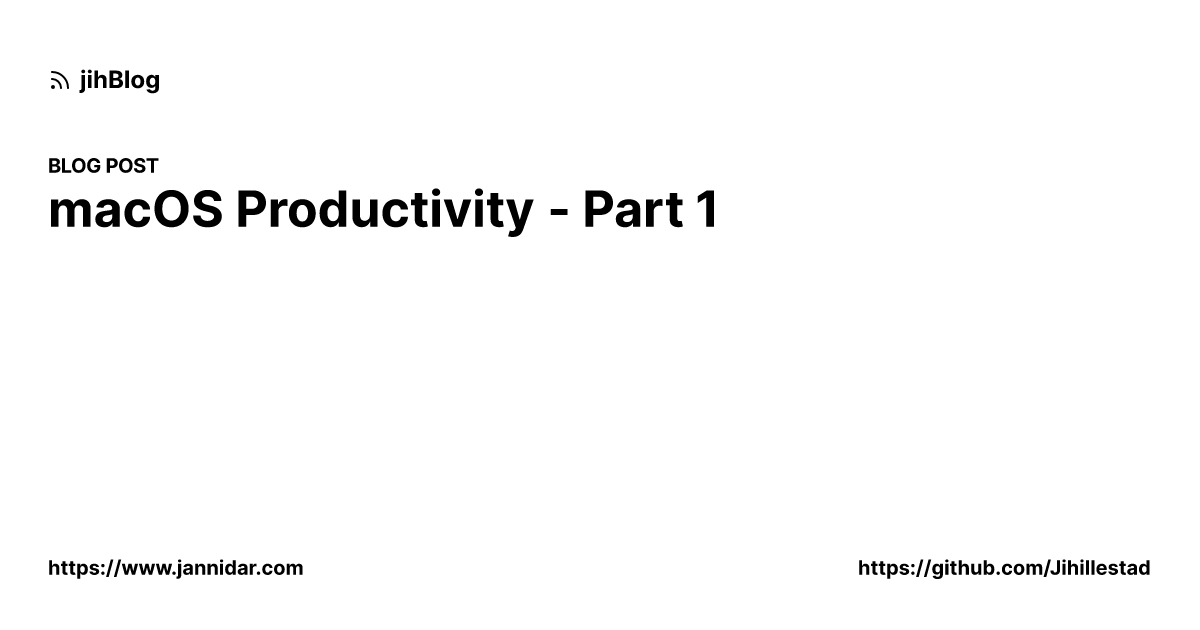 macOS Productivity - Part 1