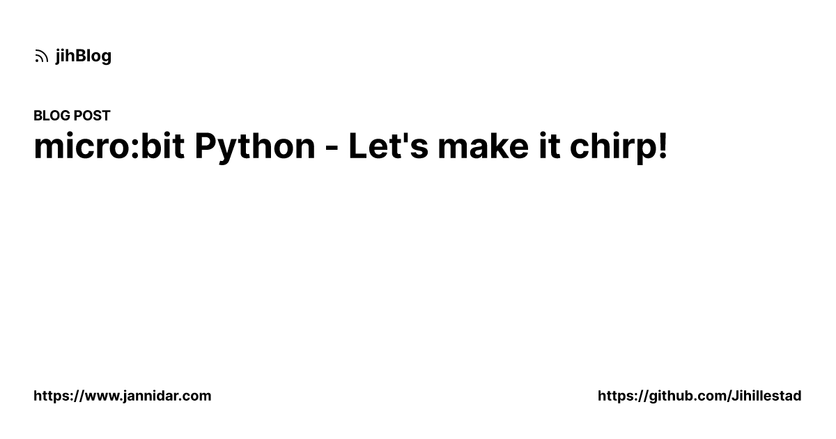 micro:bit Python - Let's make it chirp!